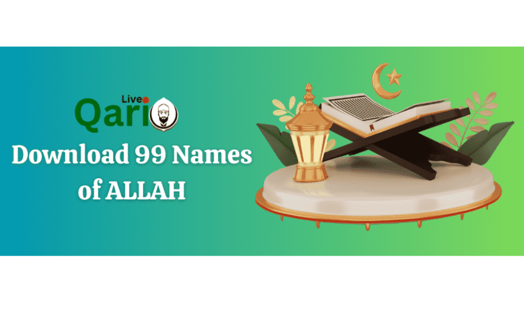 Download 99 Names Of Allah For Spiritual Enlightenment